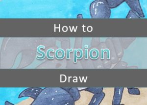 How to Draw a Scorpion Step by Step - Art by Ro